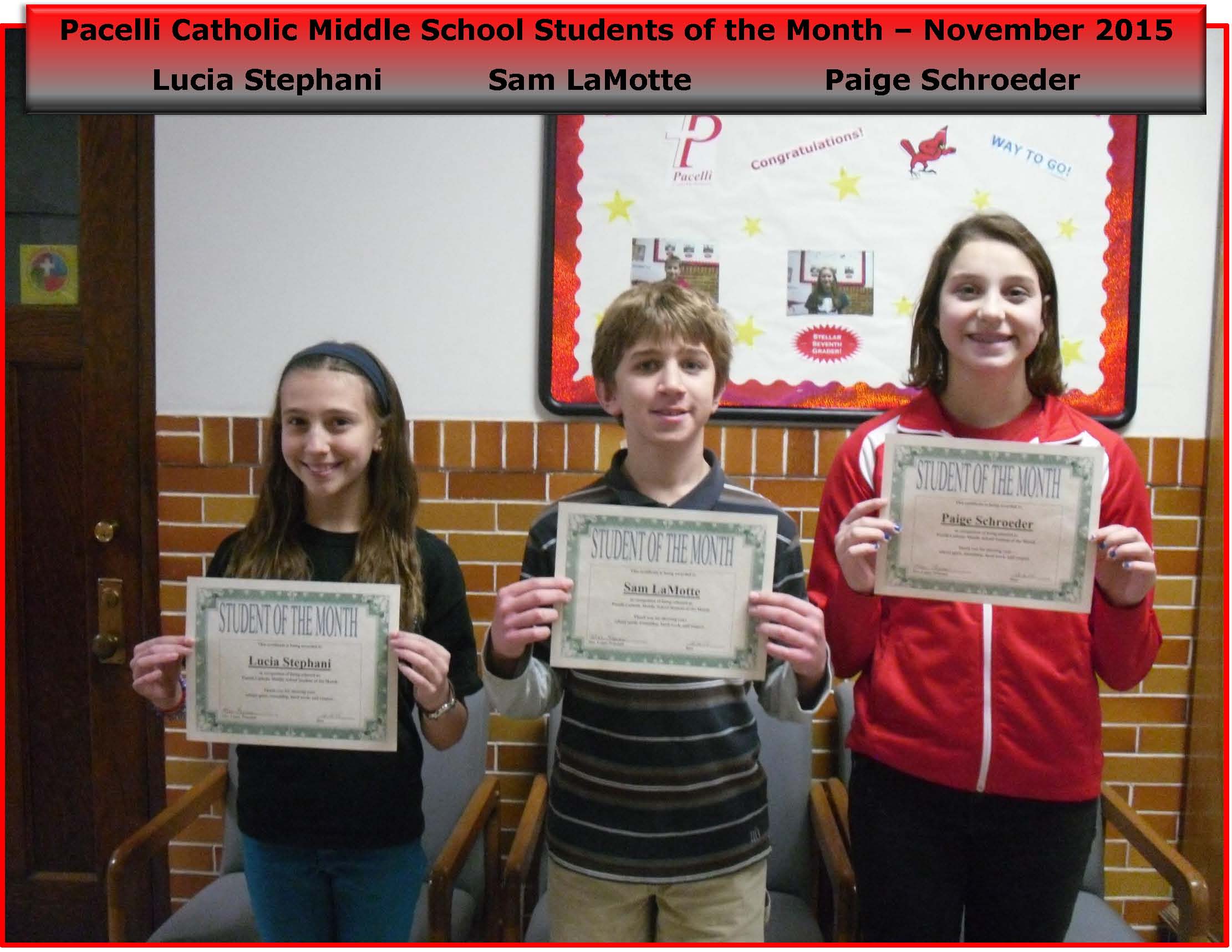 Pacelli Catholic Schools | November 2015 Students of the Month