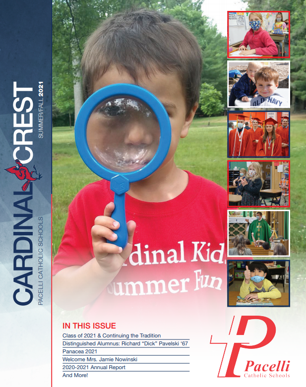 Pacelli Catholic Schools | Summer.Fall 2021 Cardinal Crest Cover